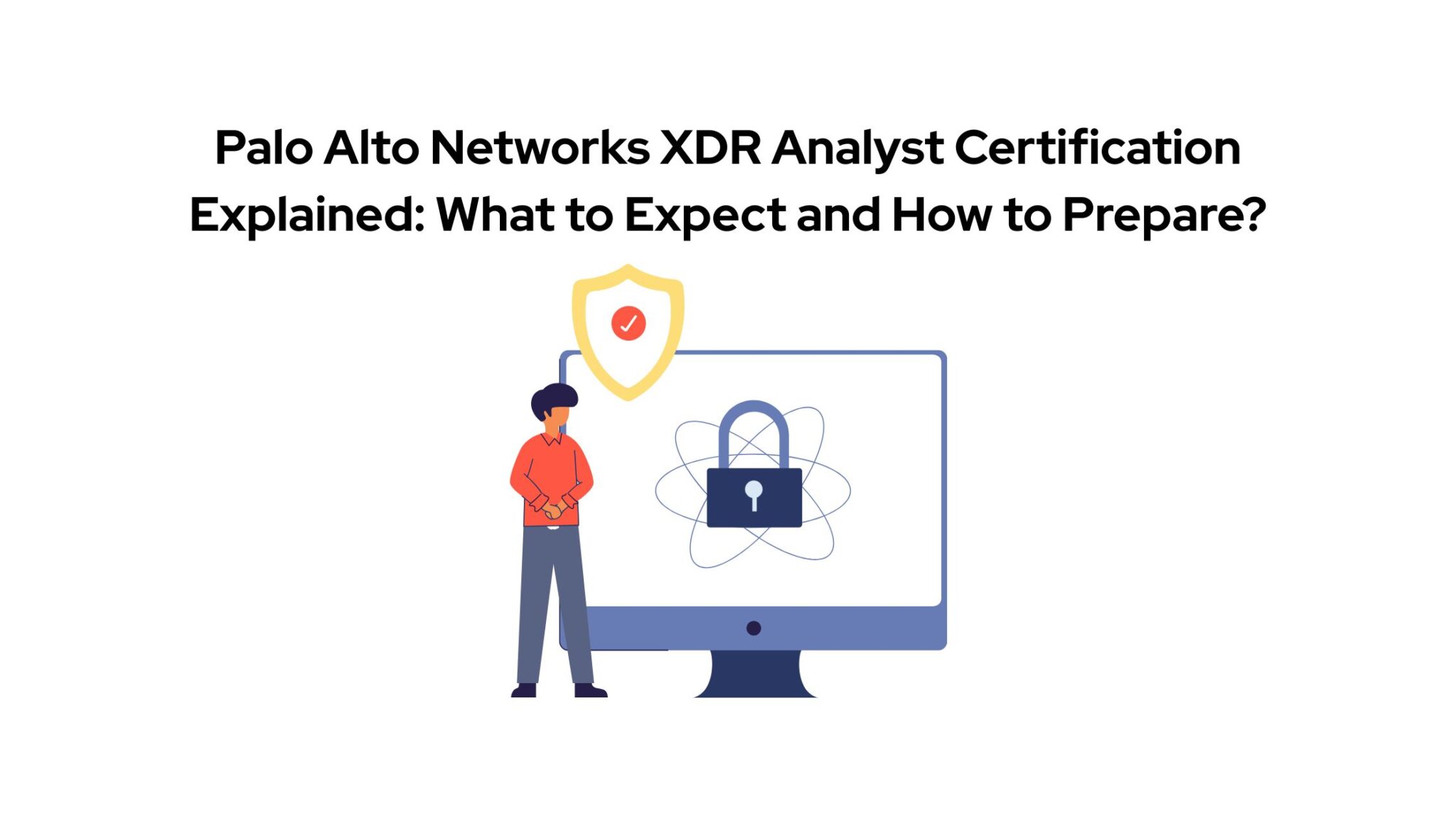 Palo Alto Networks XDR Analyst Certification Guide 2025
