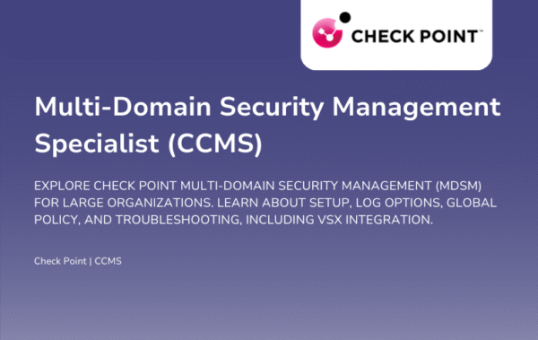 Check Point Certified Multi-Domain Security Management Specialist (CCMS ...