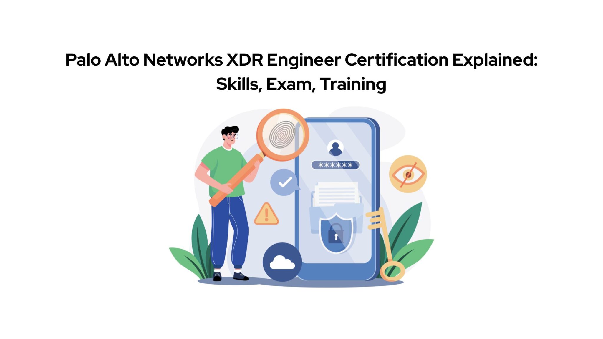 Palo Alto Networks XDR Engineer Certification Guide 2025